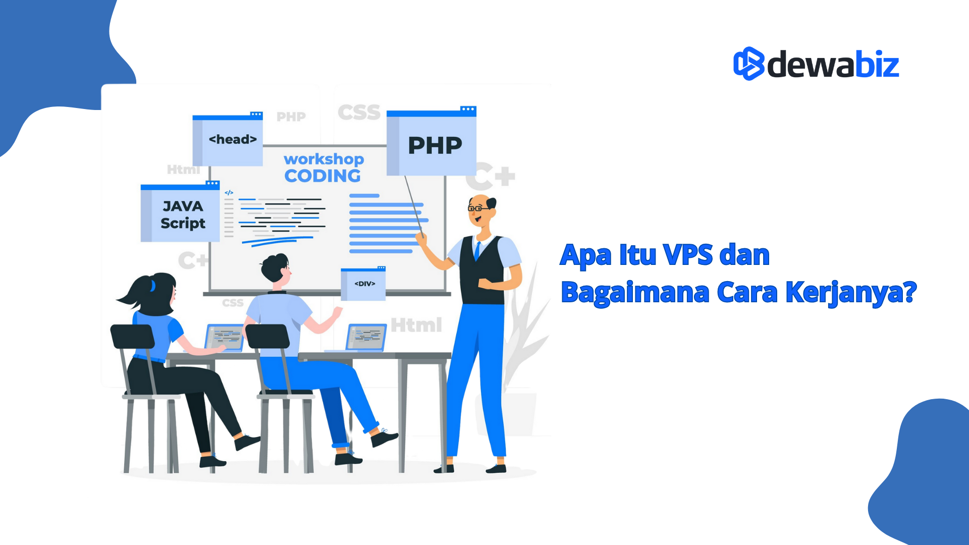 Apa Itu VPS dan Bagaimana Cara Kerjanya?
