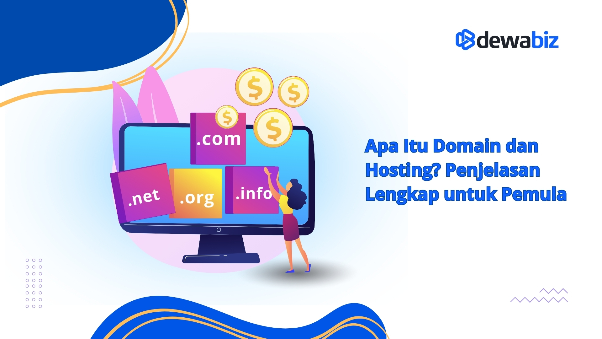 Apa Itu Domain dan Hosting? Penjelasan Lengkap untuk Pemula