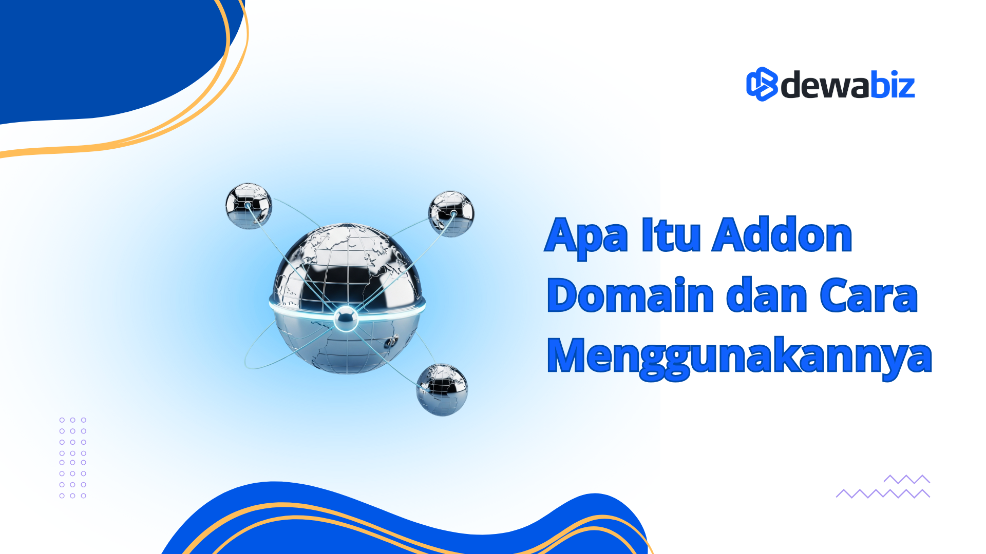 Apa Itu Addon Domain dan Cara Menggunakannya