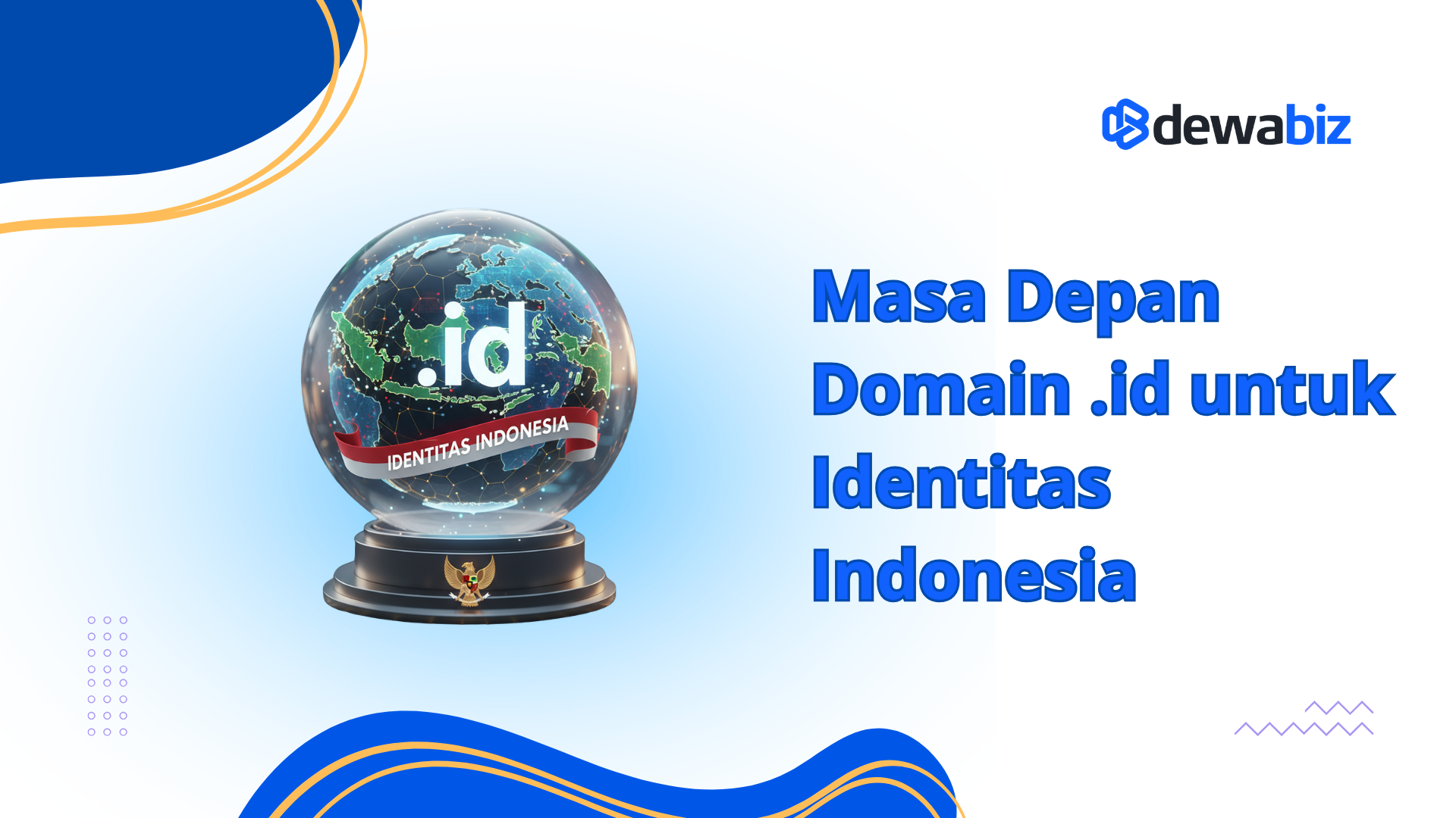 Masa Depan Domain .id untuk Identitas Indonesia