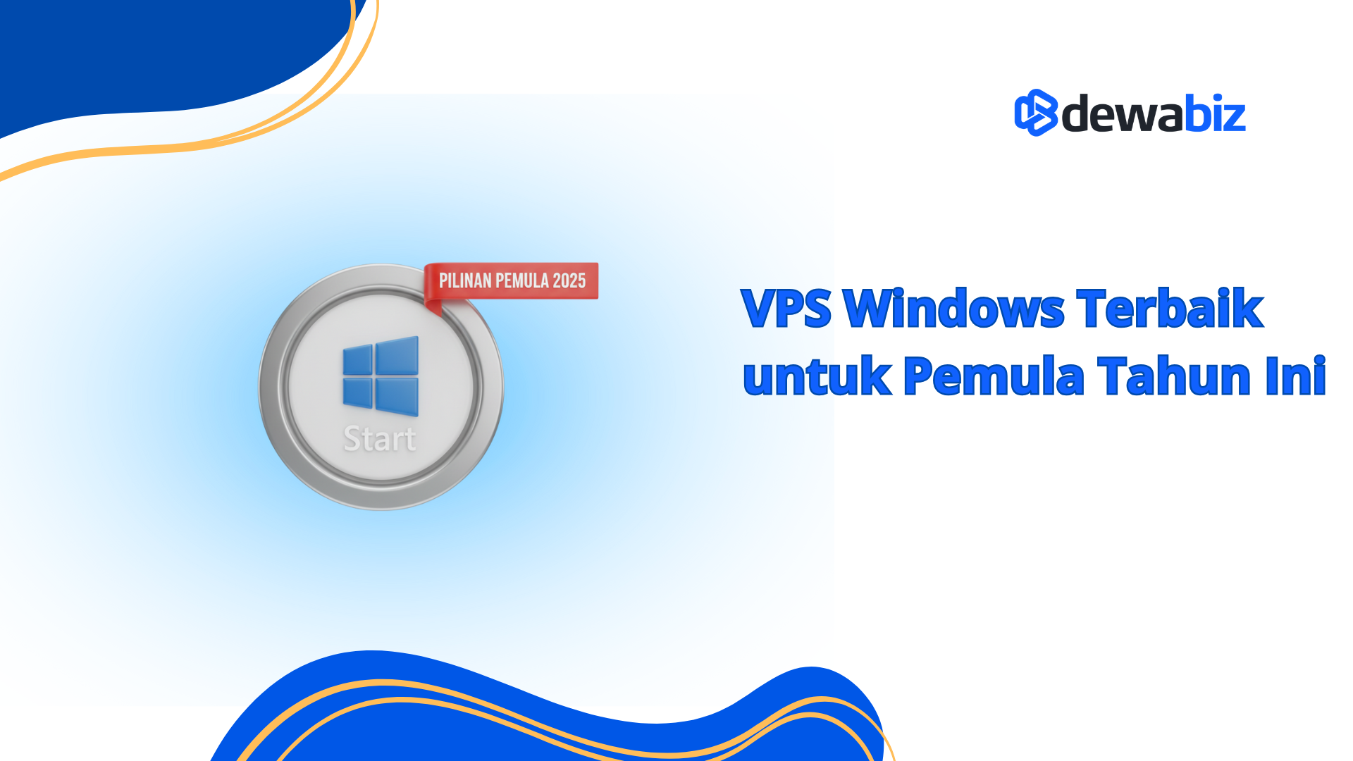 VPS Windows Terbaik untuk Pemula Tahun Ini
